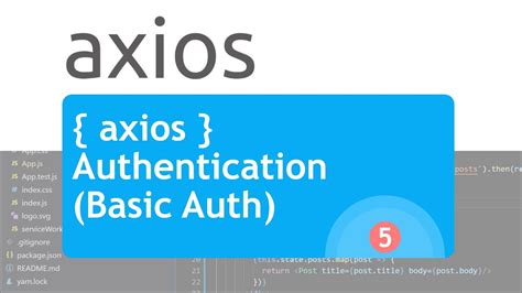 5 Axios Authentication Tutorial Basic Auth Youtube