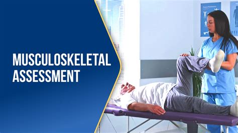 Musculoskeletal Assessment Ce Classroom