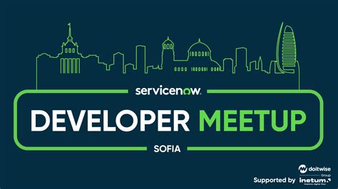 First Servicenow Developer Meetup In Bulgaria Do It Wise