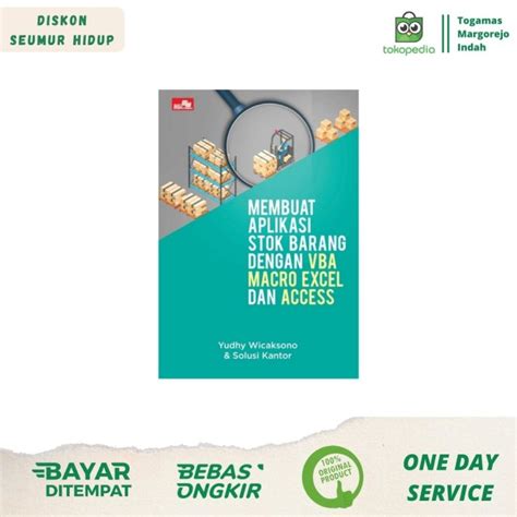 Jual Membuat Aplikasi Stok Barang Dengan Vba Macro Excel Dan Access