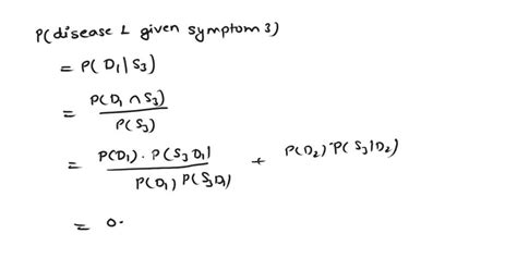 Solved Here Is An Example Of How Bayes Theorem Might Be Used In The