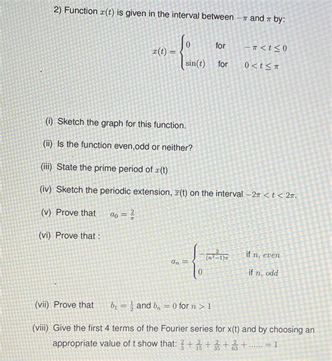 solved function x t ﻿is given in the interval between π
