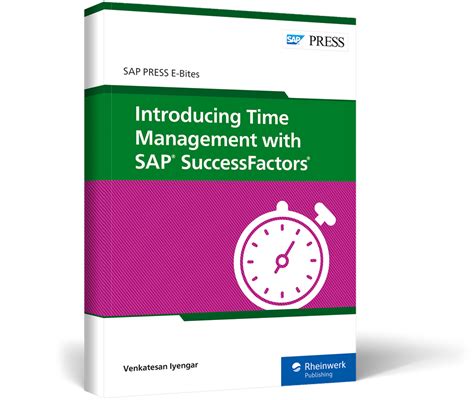 Time Management With SAP SuccessFactors Beginner S Guide By SAP PRESS
