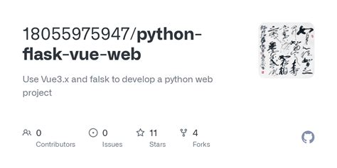 GitHub 18055975947 Python Flask Vue Web Use Vue3 X And Falsk To Develop A Python Web Project