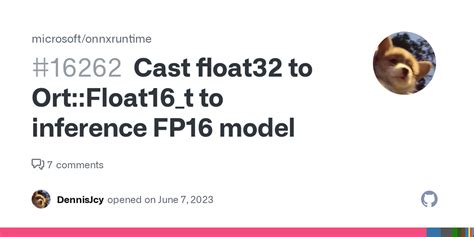 cast float32 to ort float16 t to inference fp16 model · issue 16262