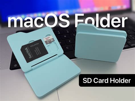 Macos Folder Sd Card Holder By Bas Van Der Ploeg Makerworld Download