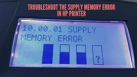 supply memory error on hp printer