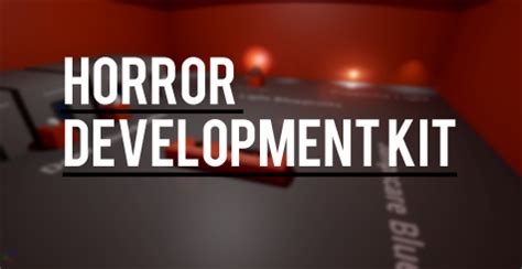 Horror Development Kit In Blueprints UE Marketplace