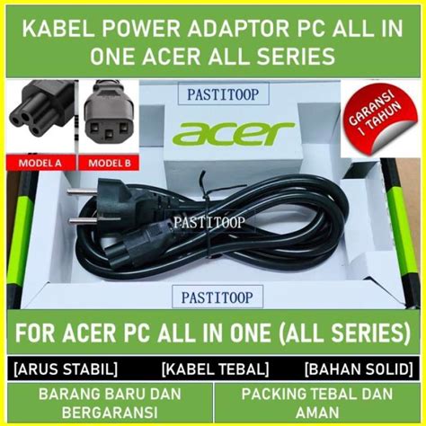Promo Produk Ori Kabel Power Adaptor Pc All In One Acer Original Diskon Di Seller