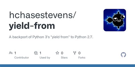 GitHub Hchasestevens Yield From A Backport Of Python S Yield From To Python