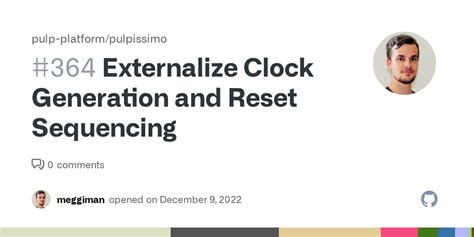 Externalize Clock Generation And Reset Sequencing Issue Pulp Platform Pulpissimo Github