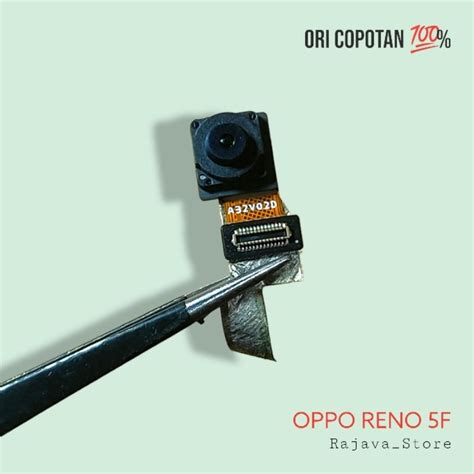 Jual Kamera Depan Small Oppo Reno 5f Ori Original Cabutan Copotan Asli Garansi Normal Shopee