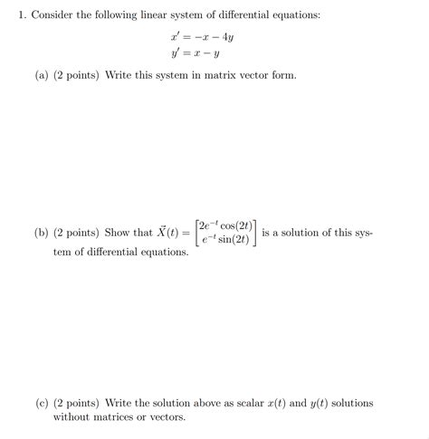 Solved Consider The Following Linear System Of Differential Chegg