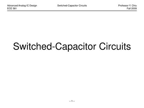PPT Switched Capacitor Circuits PowerPoint Presentation Free Download ID 4050771
