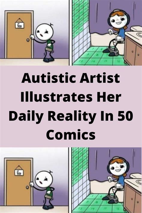 Autistic Artist Illustrates Her Daily Reality In 50 Comics Artofit
