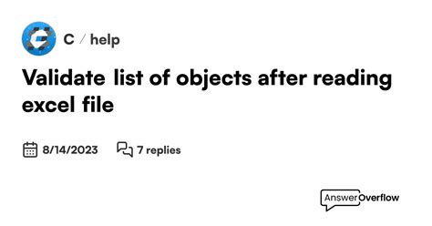 Validate List Of Objects After Reading Excel File C