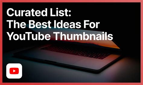 Top 10 Youtube Thumbnail Ideas In 2025