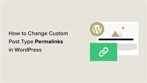 Ändern Von Permalinks Für Benutzerdefinierte Beitragstypen In Wordpress