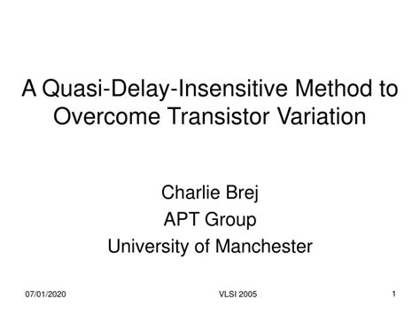 Ppt Overcoming Transistor Variation Using Quasi Delay Insensitive Method Powerpoint
