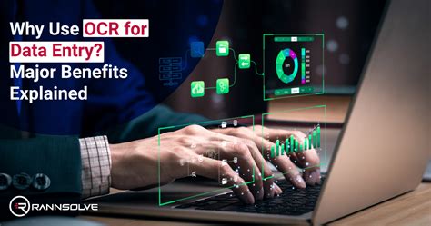 Why Use Ocr For Data Entry Major Benefits Explained Rannsolve