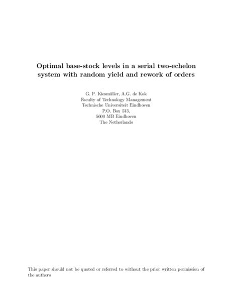 Pdf Optimal Base Stock Levels In A Serial Two Echelon System With Random Yield And Rework Of