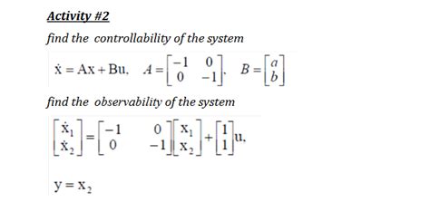 Solved Find The Controllability Of The System