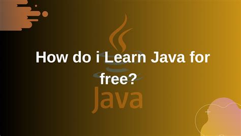 How Do I Learn Java For Free