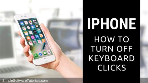 How To Turn Off Keyboard Clicks On IPhone IPhone YouTube