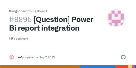Question Power Bi Report Integration · Issue 8895 · Thingsboard