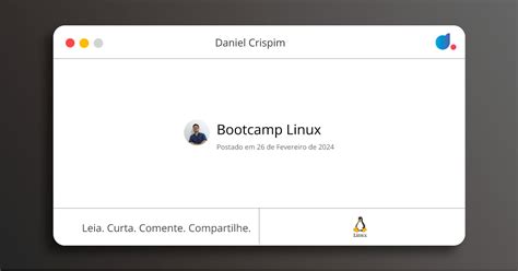 Bootcamp Linux Daniel Crispim Linux Dio