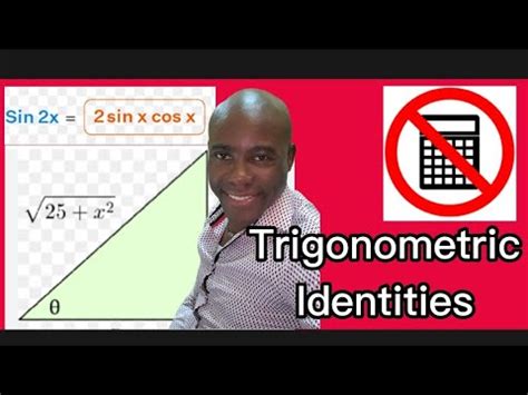 Trigonometric Identities Finding Exact Values Without Calculator