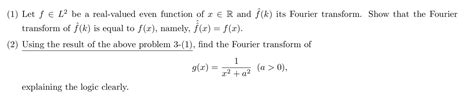 Solved Let F E Lbe A Real Valued Even Function Of X R Chegg