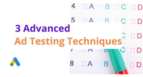 3 Advanced Ad Testing Techniques You Should Use In Your Ads Today