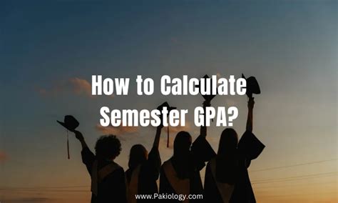 How To Calculate Semester GPA Pakiology