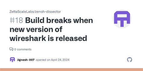 Build Breaks When New Version Of Wireshark Is Released · Issue 18