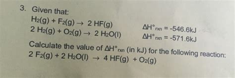 Solved Calculate The Value Of Delta Hrxn In Kj For The
