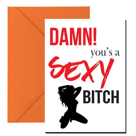 Sexy Bitch Birthday Card Personalised Cards