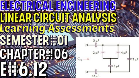 Linear Circuit Analysis Chapter06 E612 Basic Engineering
