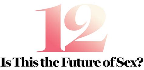 Everything You Need To Know About Sex In 2017 Glamour