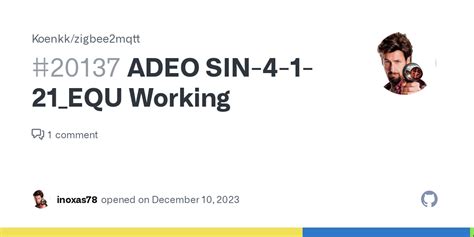 adeo sin 4 1 21 equ working · issue 20137 · koenkk zigbee2mqtt · github