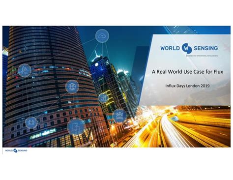 Worldsensing A Real World Use Case For Flux By Albert Zaragoza Cto And Head Of Engineering Fuad