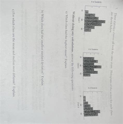 Solved 7 Three Statistics Classes All Took The Same Exam