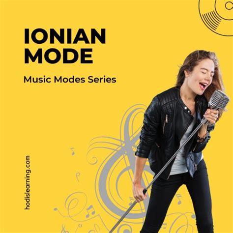 Ionian Mode The Music Modes Tutor Pasadena South Pasadena San Marino Alhambra La Canada