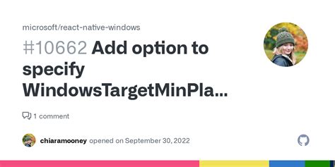 Add Option To Specify WindowsTargetMinPlatform For C Apps Issue Microsoft React