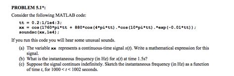 problem 5 1 consider the following matlab code tt
