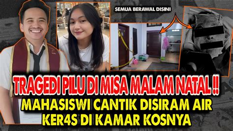 TRAGEDI P1LU !! NATASYA HUTAGALUNG MAHASISWI CANTIK, JADI K0RBAN AIR KER4S|| Misa Malam Natal ...