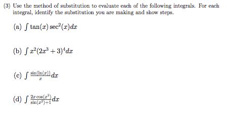Solved Use The Method Of Substitution To Evaluate Each Chegg