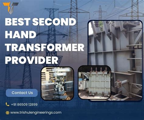 Best Second Hand Transformer Provider Trishul Engineering Medium