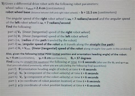 5 given a differential drive robot with the