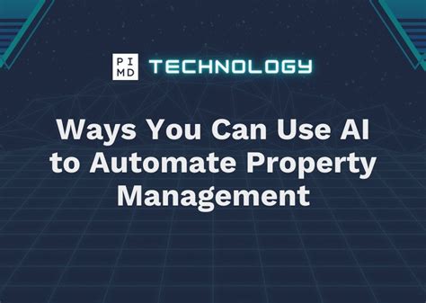 5 Methods You Can Use Ai To Automate Property Administration Untoldjob